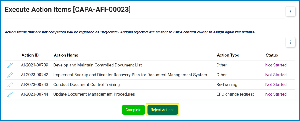 Execute Action Items – Reject Actions - CAPA - #14.1