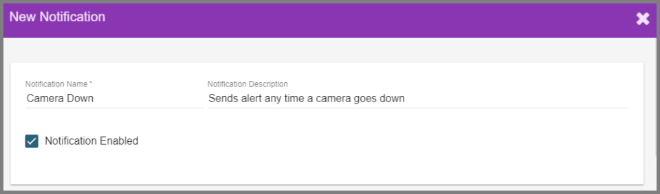 Add a Notification - Orchid Hybrid/Fusion VMS Administrator Guide - 2.14