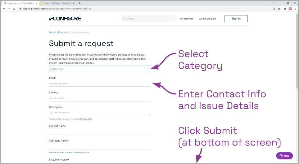 How to Submit a Support Request - Orchid Hybrid/Fusion VMS ...