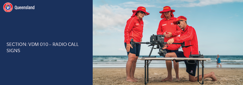 VDM 010 – Radio Call Signs - Volunteer Drone Manual - 1