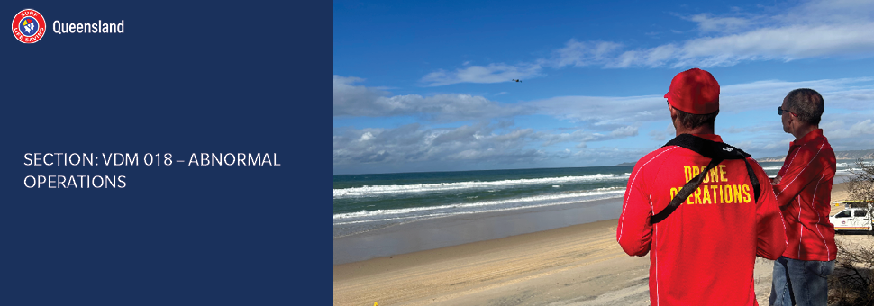 VDM 018 – Abnormal Operations - Volunteer Drone Manual - 1