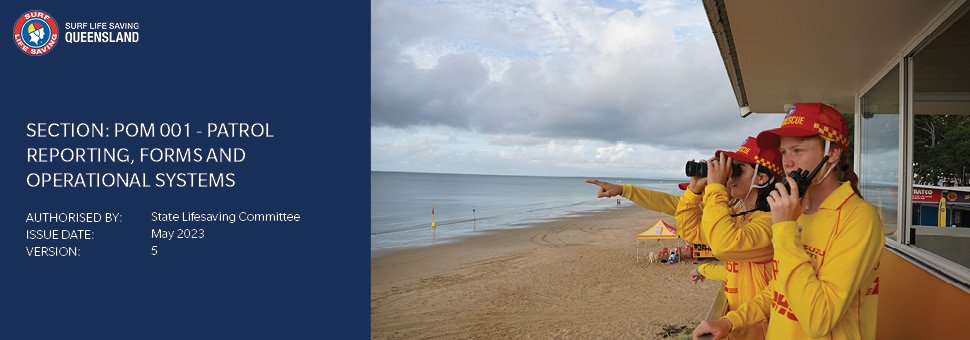 SECTION NO: POM 0012 PATROL REPORTING, FORMS AND OPERATIONAL SYSTEMS ...