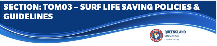 SLSA/SLSQ POLICIES AND GUIDELINES - Training Operations Manual - 1