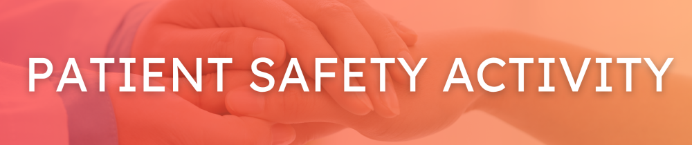 Patient Safety - ABO Continuing Certification - 1