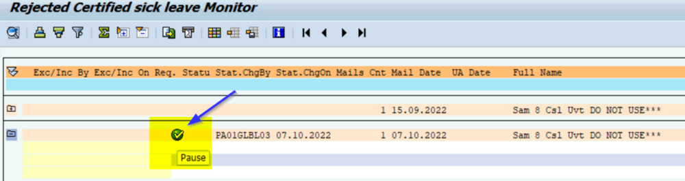Pause-Resume Conversion - Rejected Certified Sick Leave Monitor - 1