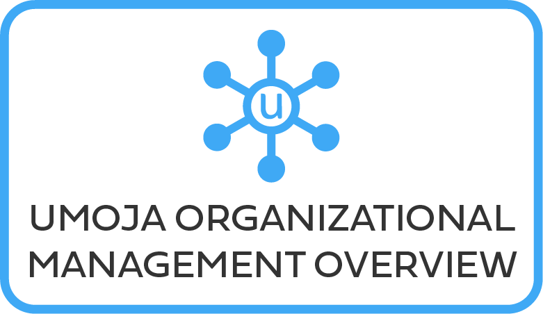 Umoja OM Overview - Umoja Onboarding - 1