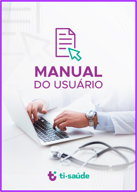 Bem Vindo ao Manual Ti.Clinic - Plataforma TI.Clinic - 2.0