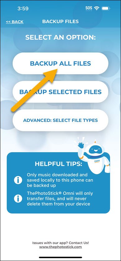Starting a Backup - ThePhotoStick® Omni - Official User Guide - 4