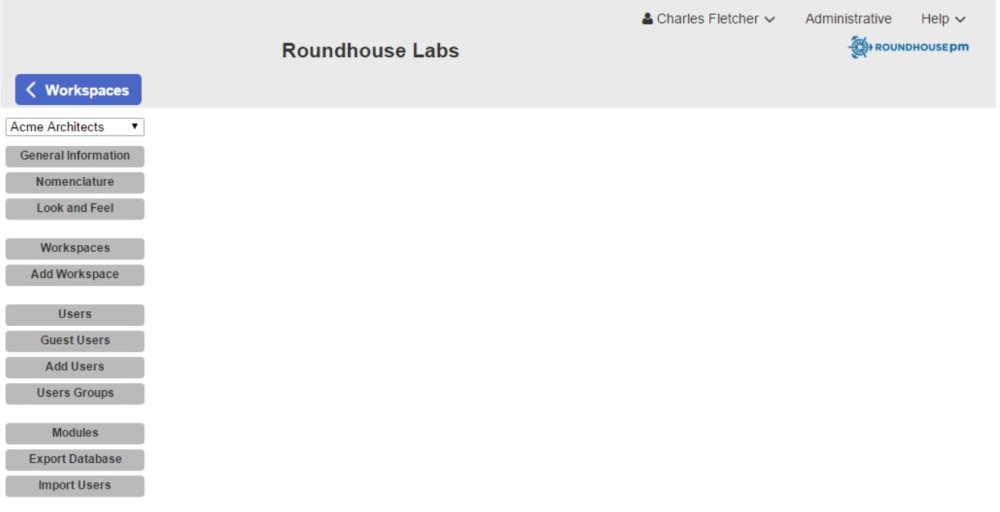 Administration - RoundhousePM - Version 1.3
