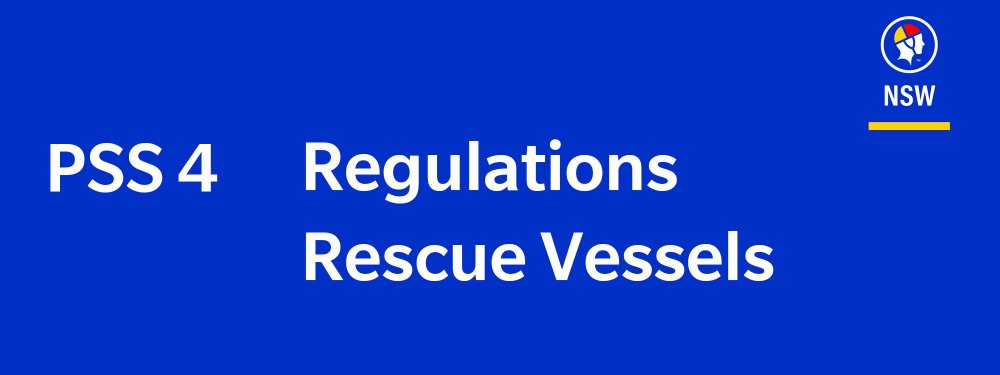 PSS 4 Regulations – Rescue Vessels - Public Safety Standard Operating ...