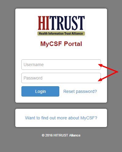 Logging-in to the HITRUST MyCSF Portal - Assessor User Guide - 1